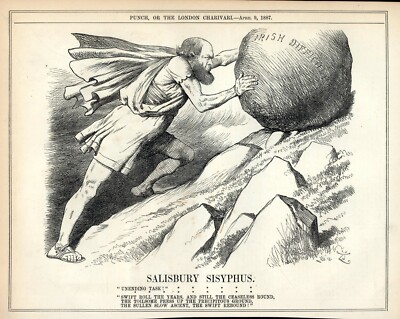 RARE 1887 BRITISH CARTOON: (Lord) "SALISBURY SISYPHUS" Irish Land Bill ...