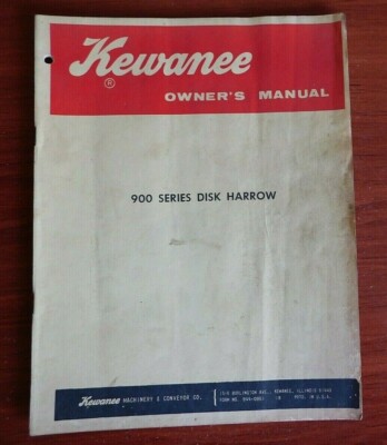 Kewanee: 900 Series Disk Harrow - Owner's Manual - illustrated & parts ...