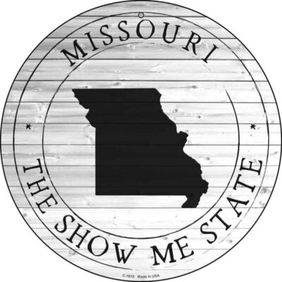 Missouri Show Me State Round Circular Metal Sign 12" Home Garage Wall ...