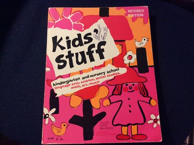 Kids' Stuff: Kids' Stuff Kindergarten-Nursery School Book 9780913916612 ...