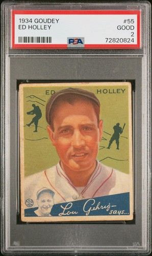 1934 GOUDEY ED HOLLEY #55 PSA 2 NEW LABEL VINTAGE BASEBALL PHILLIES | eBay