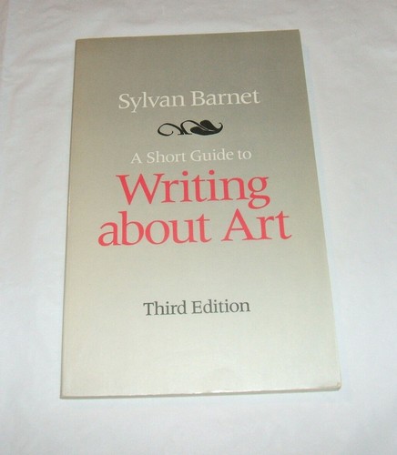 A Short Guide To Writing About Art by Sylvan Barnet 3rd Edition ...