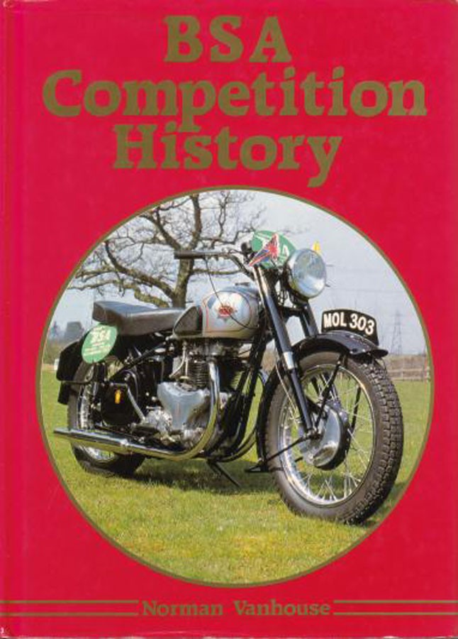 BSA MOTORCYCLE COMPETITION HISTORY RACING VANHOUSE BOOK 650 TT GOLD ...