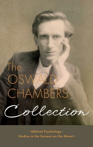 Oswald Chambers The Oswald Chambers Collection (Gebundene Ausgabe ...