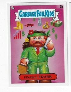 2020 GARBAGE PAIL KIDS 35th ANNIVERSARY FINANCE FRANK CARD 3b | eBay