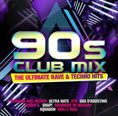 Various Artists 90's Club Mix: The Ultimate Rave & Techno Hits (CD ...