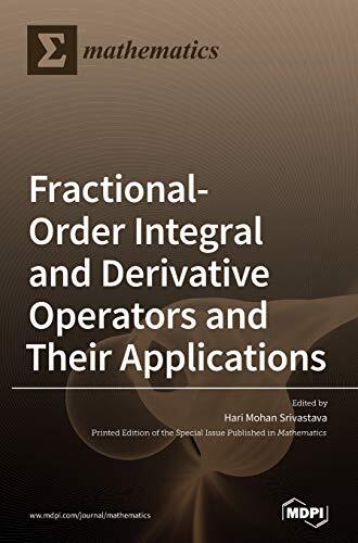 Fractional-Order Integral and Derivative Operators a... 3039366505 ...