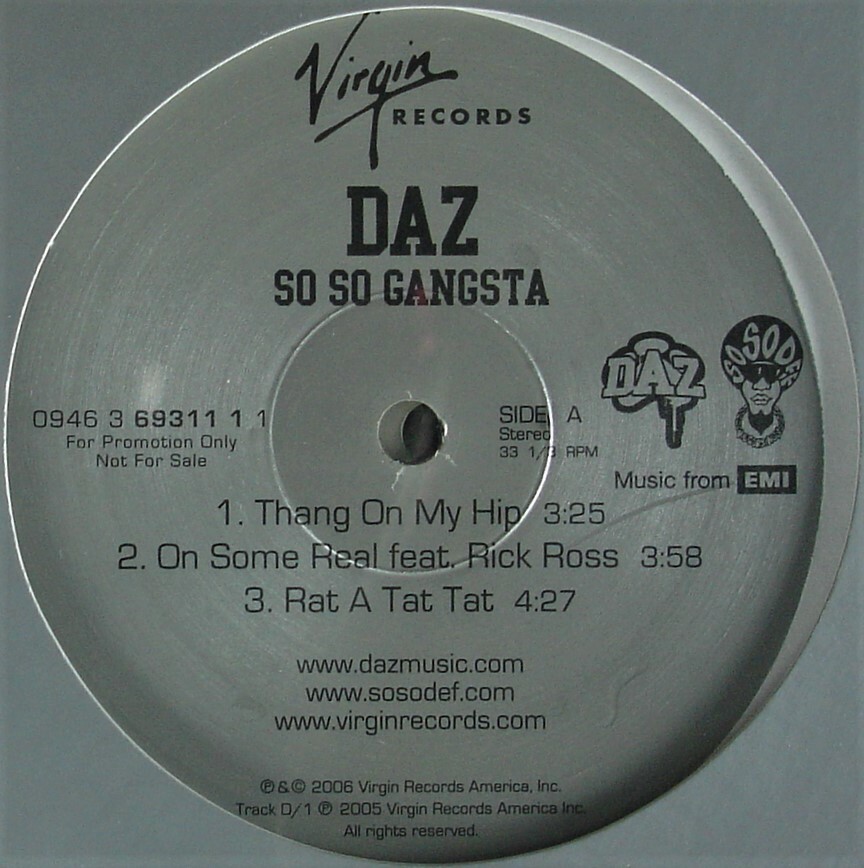 DAZ "SO SO GANGSTA" 2006 2X VINYL LP ALBUM PROMO RICK ROSS, ICE CUBE ...