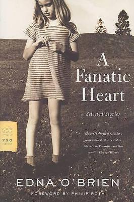 A Fanatic Heart: Selected Stories by Edna O'Brien (Paperback / softback ...