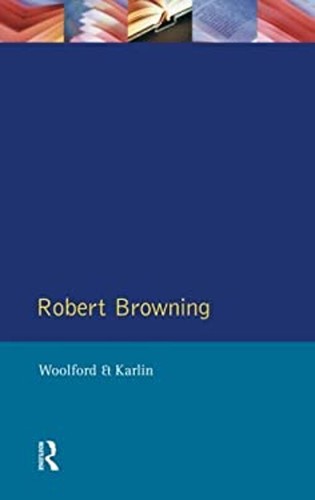 Robert Browning Paperback John, Karlin, Daniel Woolford 9780582096134 ...