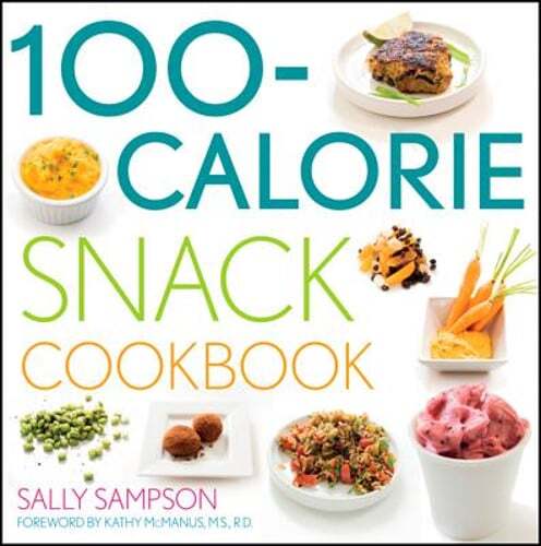 The 100-Calorie Snack Cookbook by Sally Sampson: New 9780470451984| eBay