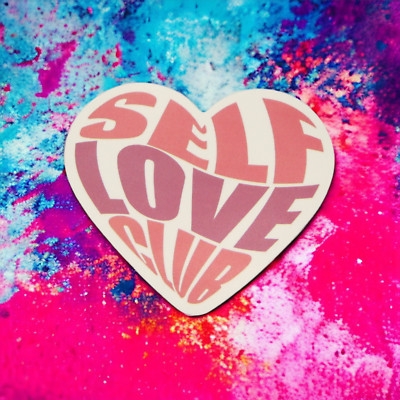 Self Love Club Pink Purple White Spell Out Heart Saying Motto Sticker ...