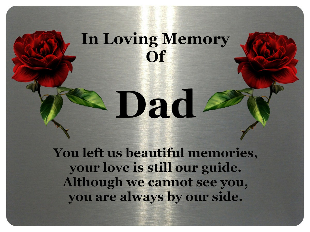 In Loving Memory Of Father Quotes Dad Memorial Poems
