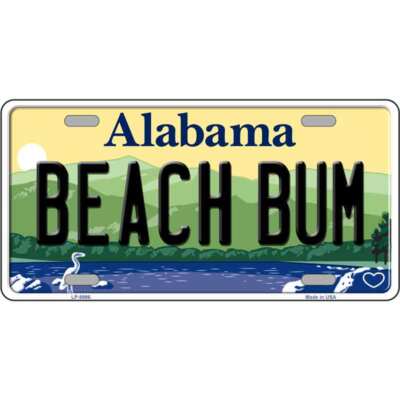 Beach Bum Alabama Novelty Metal License Plate Tag LP-9996 | eBay