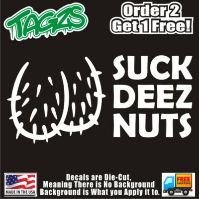 Suck Deez Nuts Funny DieCut Vinyl Window Decal Sticker Car Truck SUV ...