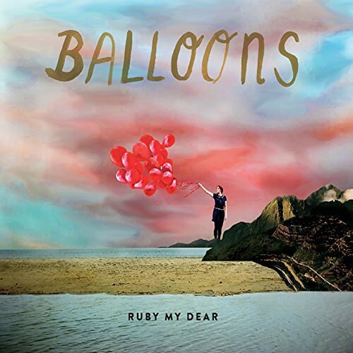Balloons by Ruby My Dear (CD, 2014) 888295150668 | eBay