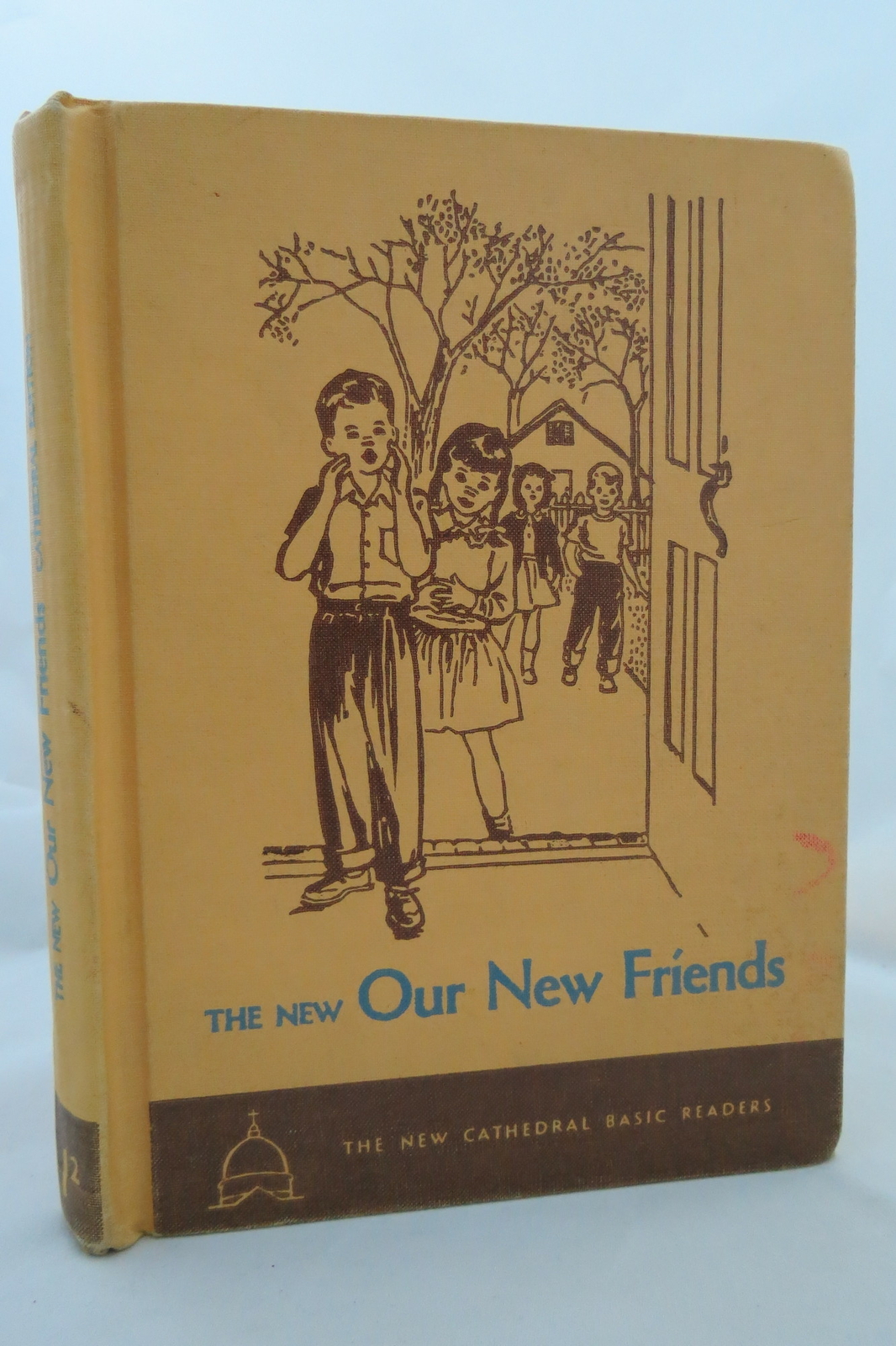 Rev John A O'Brien THE NEW OUR NEW FRIENDS CATHEDRAL BASIC READERS 1952 | eBay