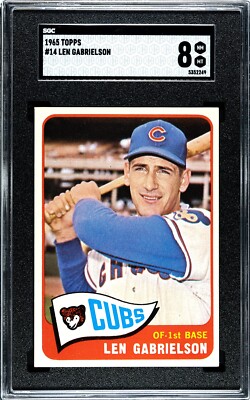1965 TOPPS #14 SGC 8 NM-MT LEN GABRIELSON CHICAGO CUBS LOW POP FOR SGC ...