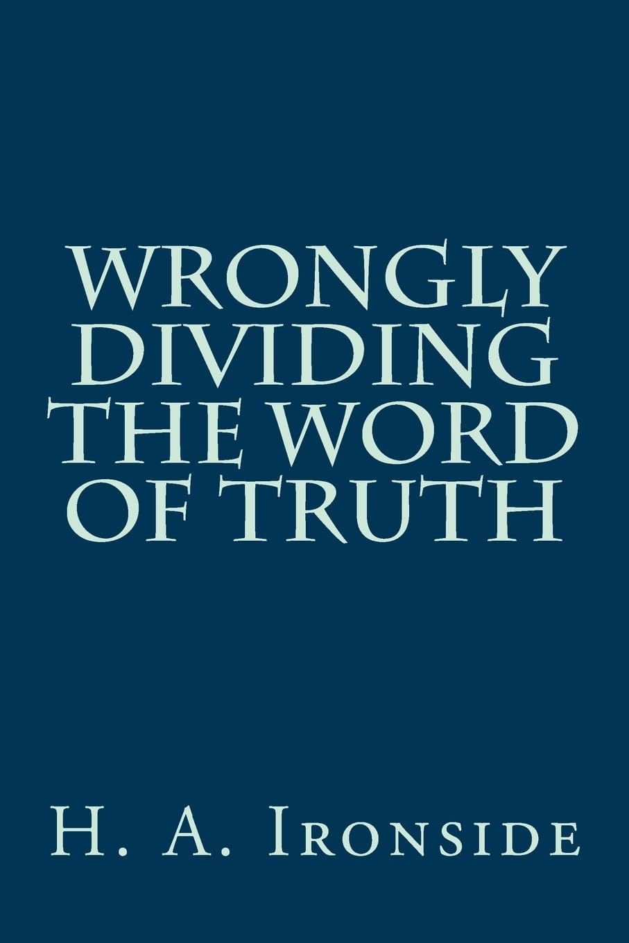 Wrongly Dividing The Word of Truth | eBay