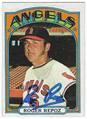 ROGER REPOZ 1972 TOPPS AUTOGRAPHED SIGNED # 541 CALIFORNIA ANGELS | eBay