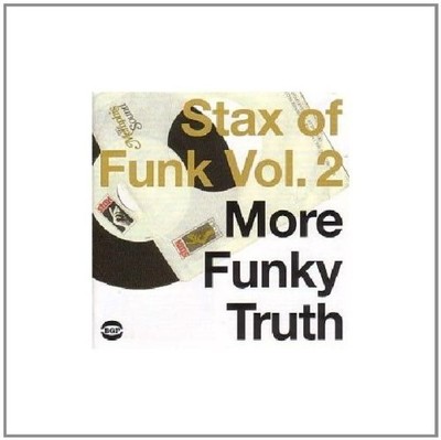 Various Artists Stax of Funk Vol. 2: More Funky Truth (Vinyl) 12" Album ...