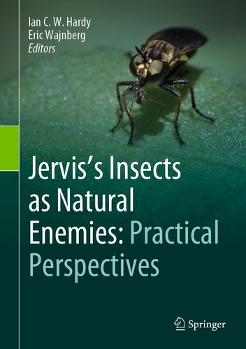 Ian C.W. Hardy Jervis's Insects as Natural Enemies: Pract (Hardback ...