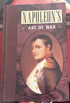 Napoleons Art of War By Napoleon Hardcover Book Barnes 9781566196956| eBay