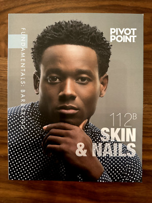 Pivot Point SKIN & NAILS 112B FUNDAMENTALS: Barbering EUC | eBay