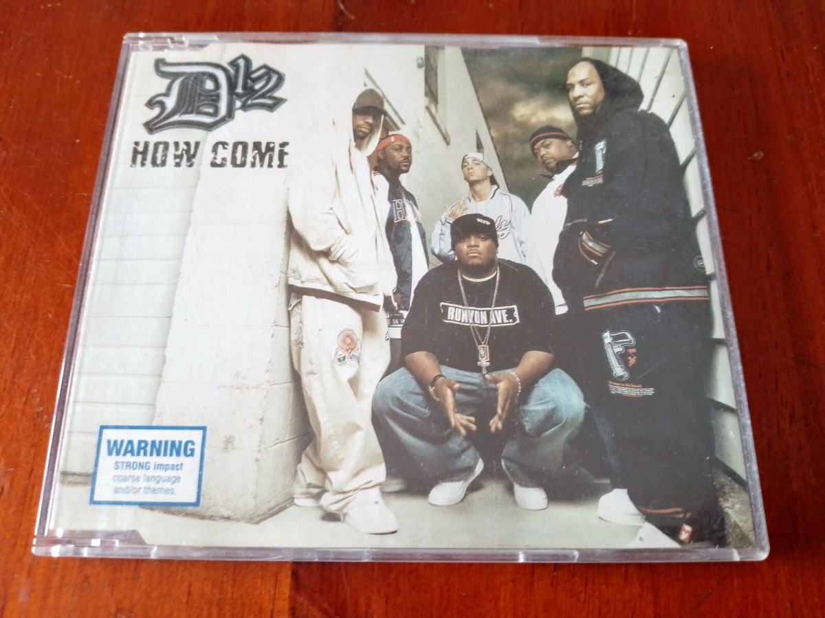 D12 How Come