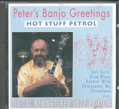 Peter Meyer Peter's Banjo Greetings - Hot Stuff Petrol CD Switzerland ...