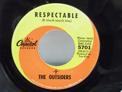 The Outsiders,Capitol 5701,"Respectable",US,7" 45,1966 swirl labels ...