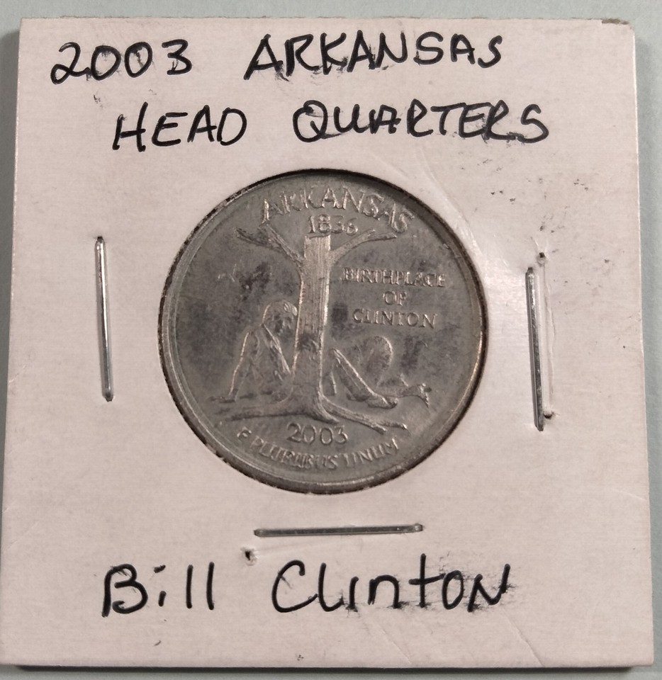 2003 Arkansas Bill Clinton Head Quarters Novelty Coin 69NC1 | eBay