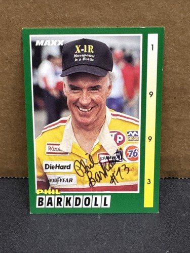 1993 MAXX NASCAR Racing Driver #73 Phil Barkdoll Signed On Card Auto ...
