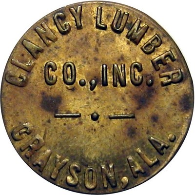 Grayson Alabama R10 Lumber Scrip Good For Token Clancy Lumber 25 Cents ...
