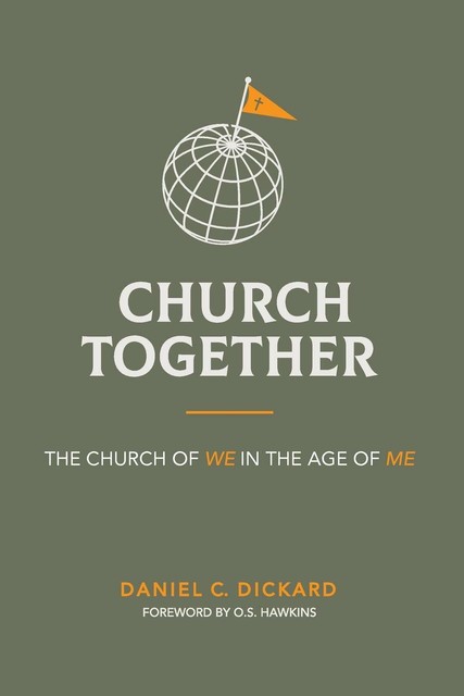 Church Together von Daniel C. Dickard (2022, Taschenbuch) online kaufen ...