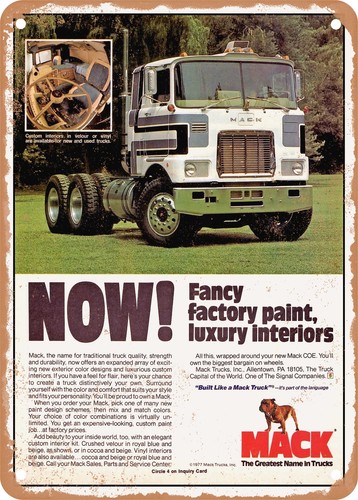 METAL SIGN - 1977 Mack Truck C.O.E Tractor Now Fancy Factory Paint | eBay