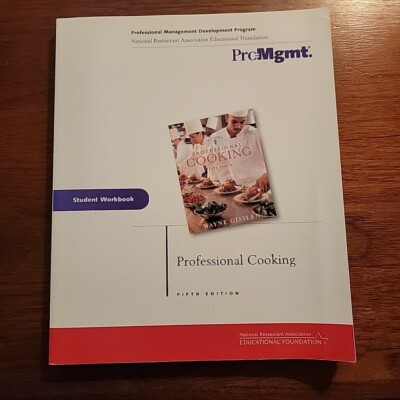Professional Cooking Student Workbook, 5th Ed. Culinary Arts School | eBay