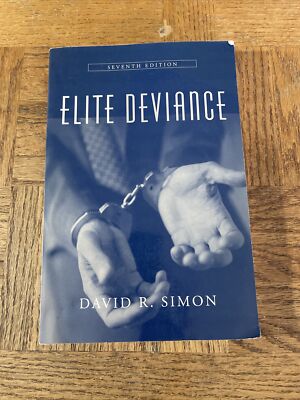 Elite Deviance David Simon Book 9780205321766| eBay
