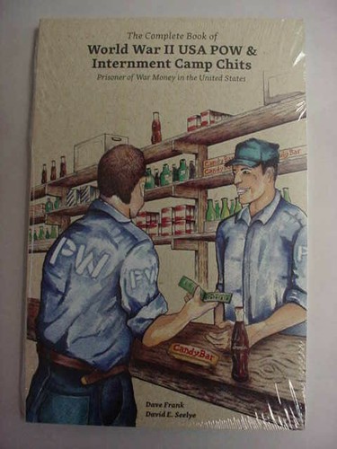 The Complete Book of World War II USA POW and Internment Camp Chits ...