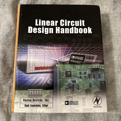 Linear Circuit Design Handbook, Hardcover by Zumbahlen, Hank, Like New ...