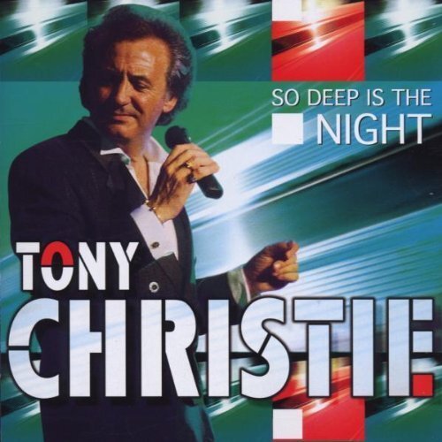 Tony Christie - CD - So deep is the night (12 tracks, 1971-71 ...