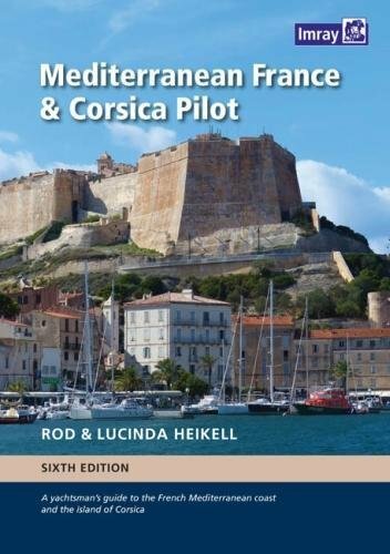 Mediterranean France and Corsica Pilot: A guide, Heikell.. | eBay Australia