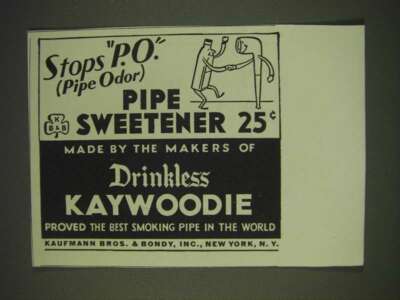 1935 Kaufmann Bros. & Bondy Pipe Sweetener Ad - Stops P.O. (Pipe Odor ...