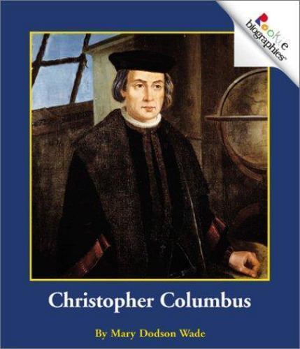 "Christopher Columbus" by Mary Dodson Wade ***GOOD CONDITION*** SET of ...