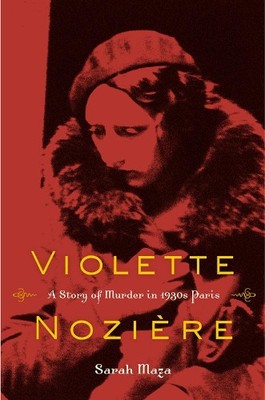 Sarah Maza Violette Noziere (Relié) | eBay