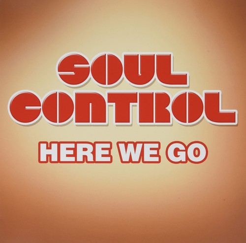 Soul Control Here We Go (Vinyl) | eBay.de