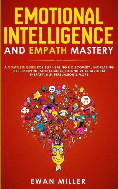 Emotional Intelligence And Empath Mastery von Ewan Miller (2019 ...