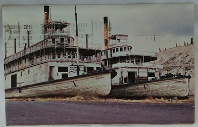 Sternwheelers "Whitehorse" & "Casca" At Whitehorse Yukon Canada Vintage ...