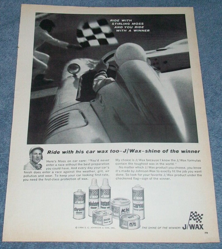 1966 J/Wax Car Wax Vintage Ad "Ride With Sterling Moss & You Ride with ...