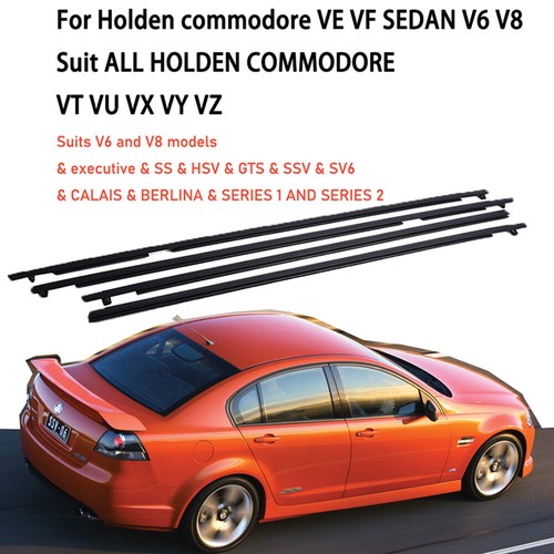 4 Weather strips Window Rubber Seal For Holden commodore VE VF SEDAN V6 ...